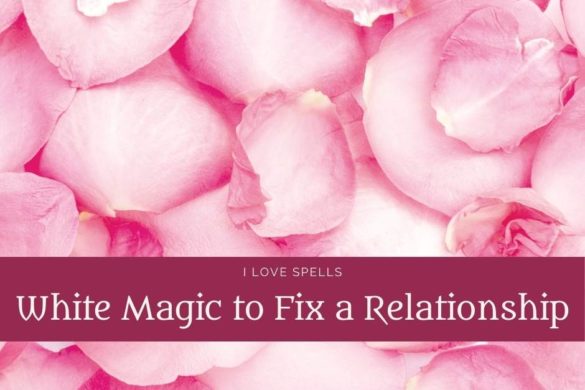 Faithfulness Spells to Keep your Partner faithful - I Love Spells